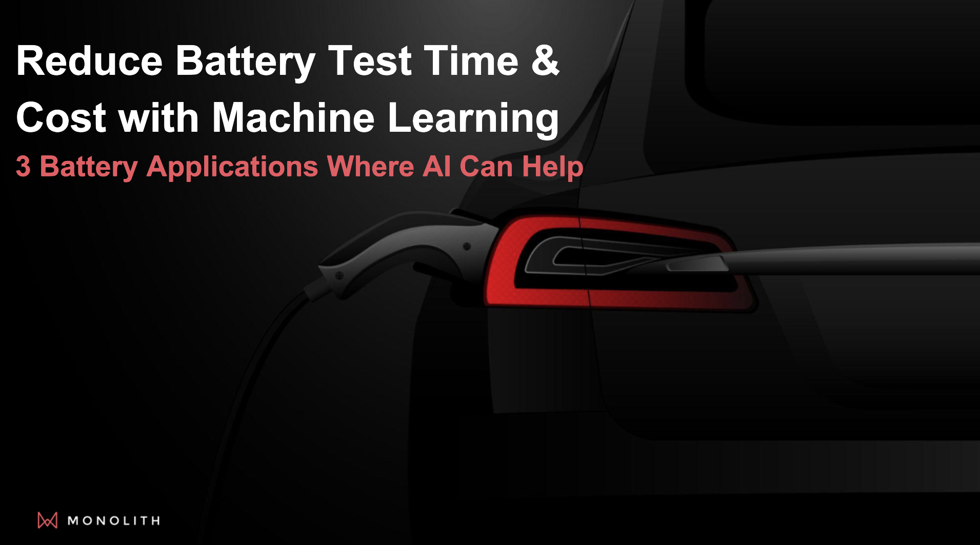 Webinar: Reducing EV Battery Testing by 70%: How AI Solves 3 Obstacles
