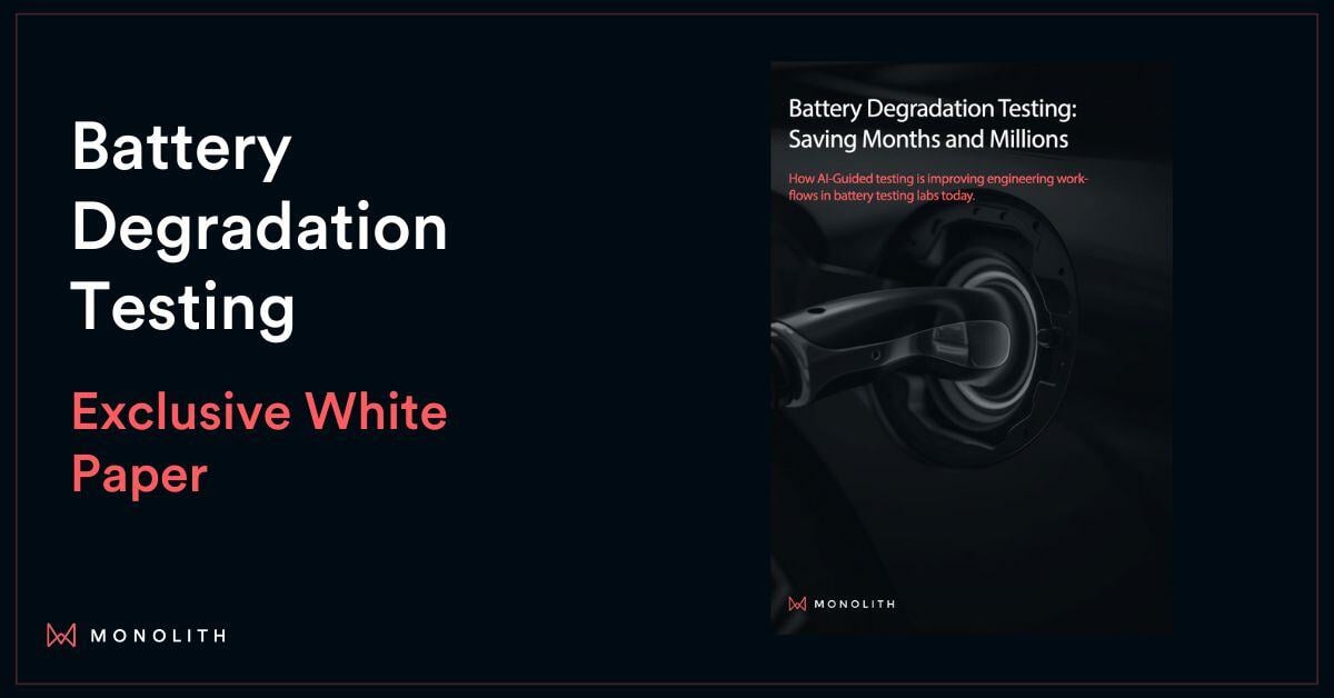 Battery Degradation Testing: Saving Months & Millions | Monolith